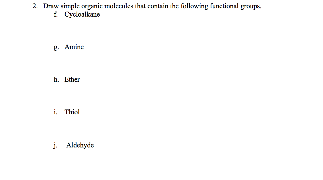 Solved Draw simple organic molecules that contain the | Chegg.com