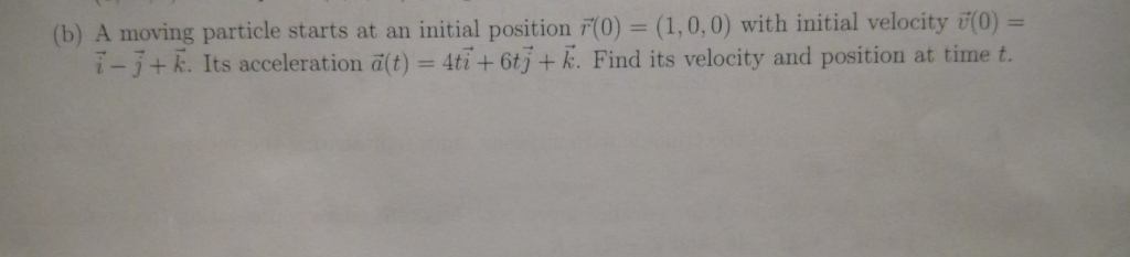 Solved A moving particle starts at an initial position | Chegg.com