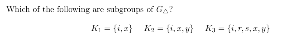 Solved Which of the following are subgroups of Ga? 13 | Chegg.com