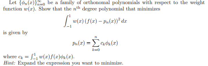 Solved Let {Phi_n(x)} infinity n = 0 be a family of | Chegg.com