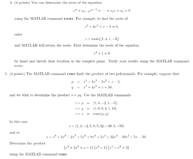 You Can Determine The Roots Of The Equation X n Chegg