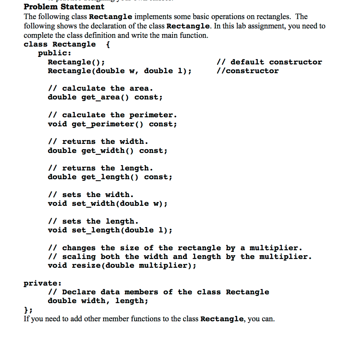 Solved Problem Statement The following class Rectangle | Chegg.com
