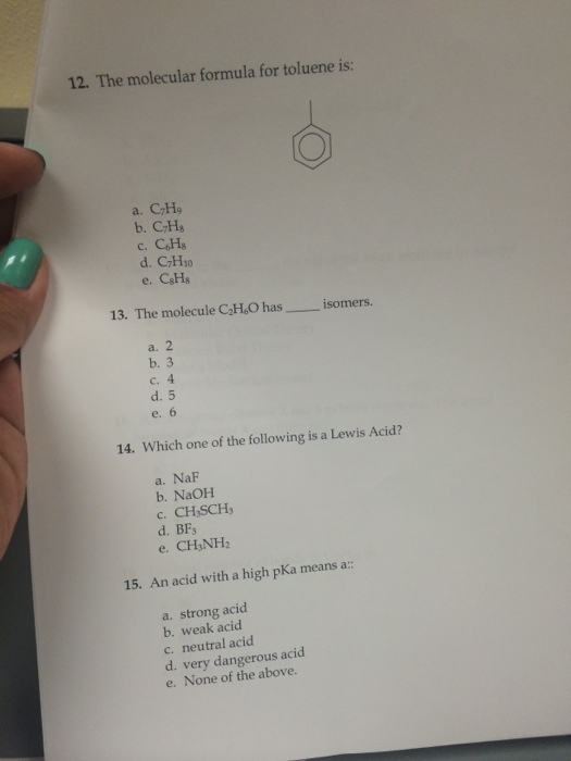 Solved The molecular formula for toluene is: C7H9 C7H8 | Chegg.com