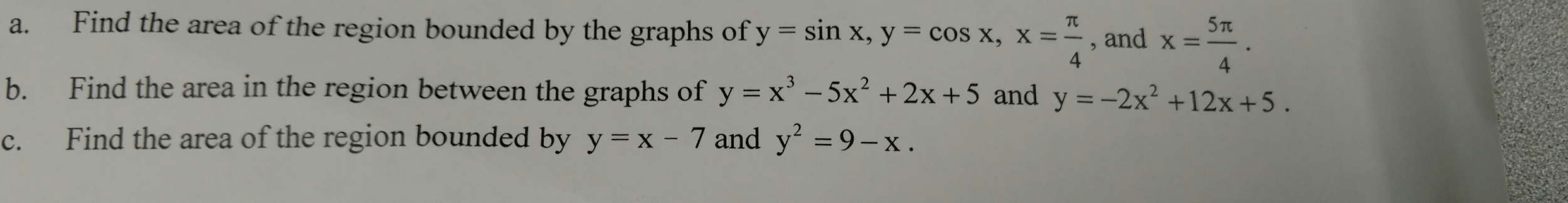 Solved Find the area of the region bounded by the graphs of | Chegg.com