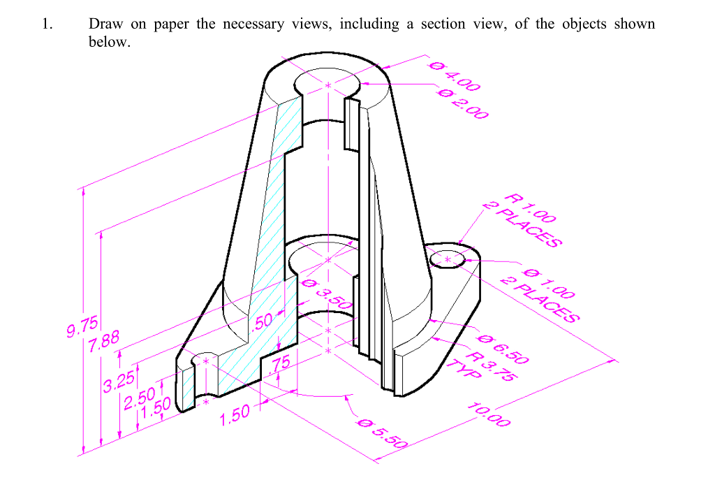 Solved Draw on paper the necessary views, including a | Chegg.com