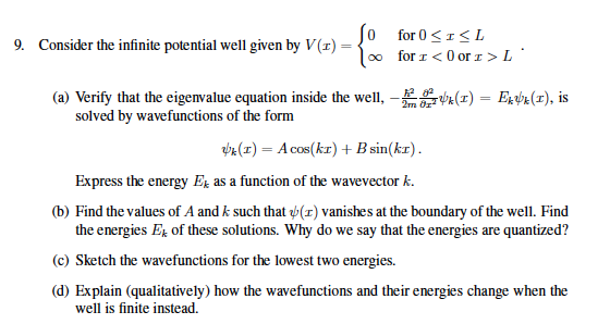 Solved 9. Consider the infinite potential well given by V(x) | Chegg.com