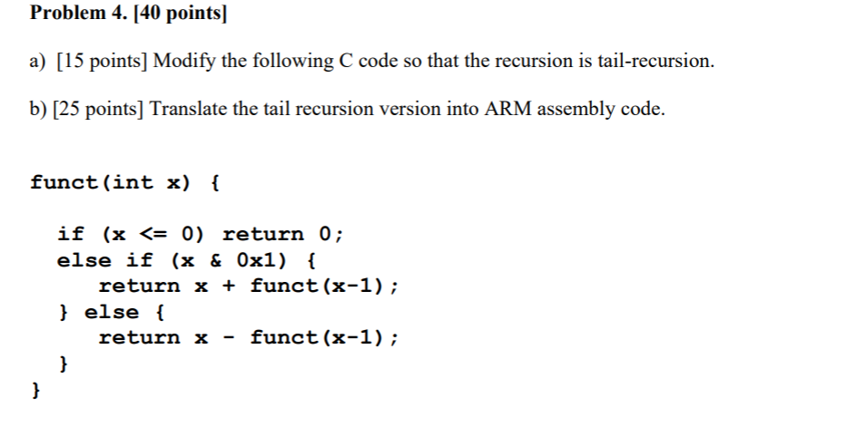 Solved Problem 4. [40 pointsl a) [15 points] Modify the | Chegg.com