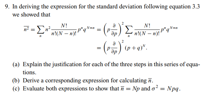Solved 9. In deriving the expression for the standard | Chegg.com