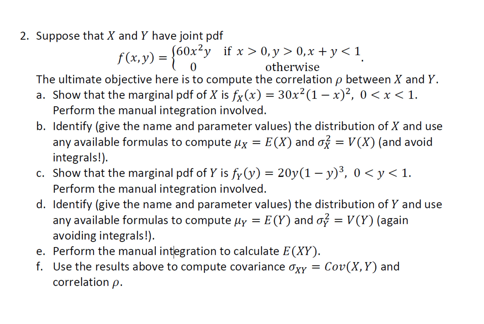 Solved Suppose that X and Y have joint pdf f(x, y) = | Chegg.com