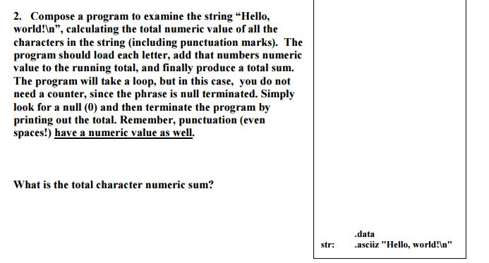 Solved Compose A Program To Examine The String Hello 