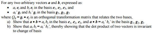 Solved For any two arbitrary vectors a and b, expressed as: | Chegg.com