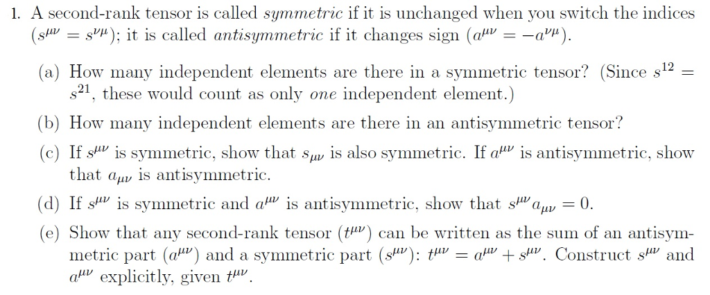 Solved Second Rank Tensor Is Called Symmetric If It Is