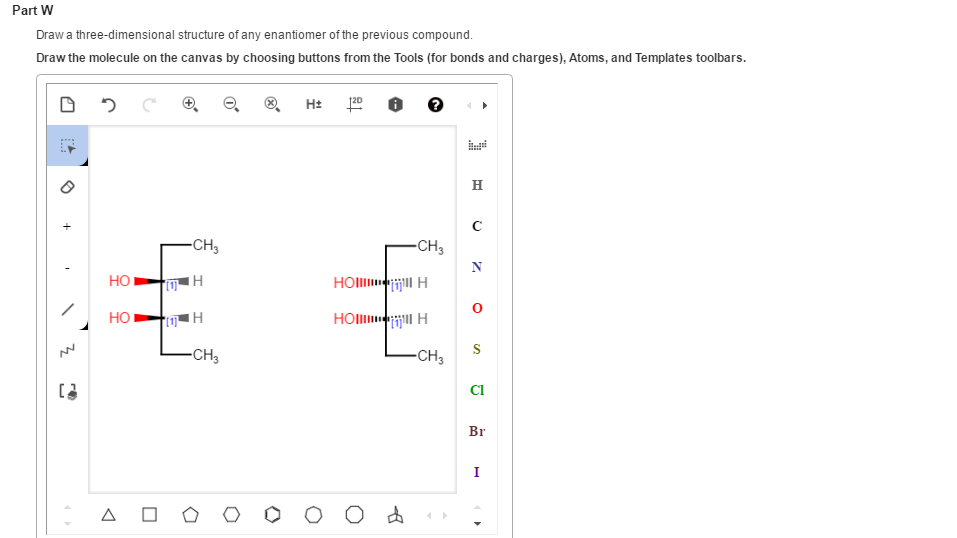 Solved Draw a three-dimensional structure of any enantiomer | Chegg.com