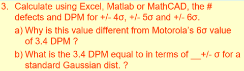 Calculate using Excel, Matlab or MathCAD, the # | Chegg.com