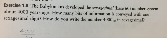 Solved The Babylonians developed the sexagesimal (base 60) | Chegg.com