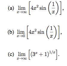 Solved (a) lim x tends to infinity [4x^2 sin(1/x)], (b) lim | Chegg.com
