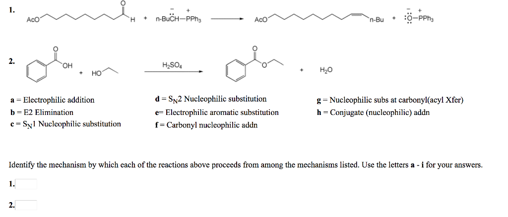 Solved A = Electrophilic addition b = E2 Elimination c = | Chegg.com
