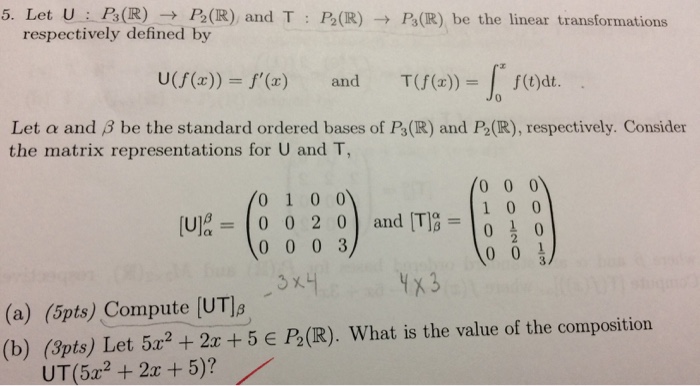 Solved Let U: P_3 (R) rightarrow P_2 and T: P_2(R) | Chegg.com