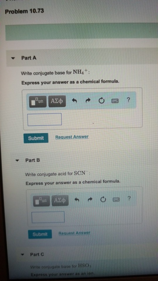 Solved Problem 10.73 Part A Write conjugate base for NH4: | Chegg.com