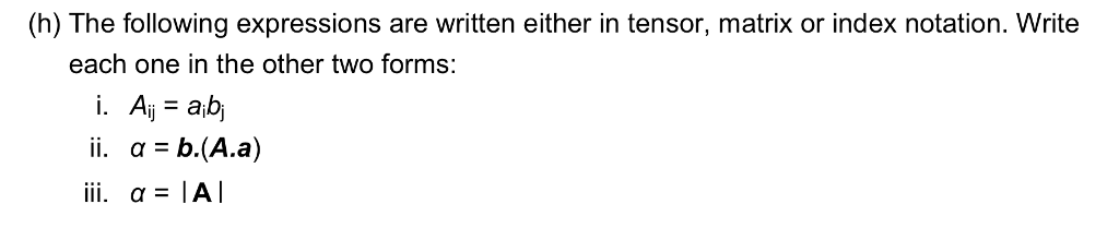 Solved (h) The following expressions are written either in | Chegg.com