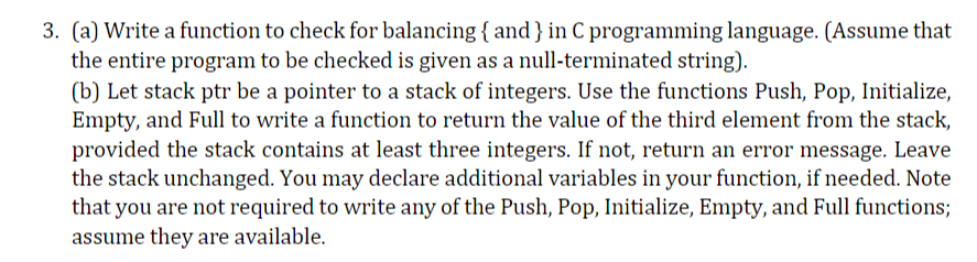 Solved 3. (a) Write a function to check for balancing(and) | Chegg.com