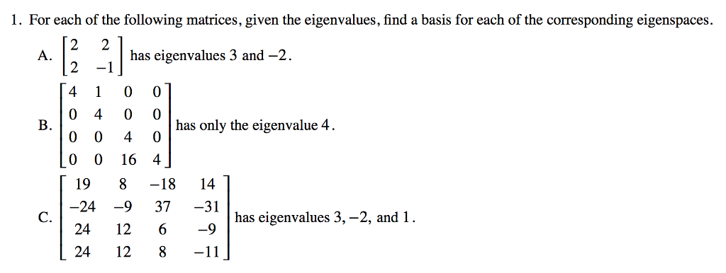Solved 1. For each of the following matrices, given the | Chegg.com