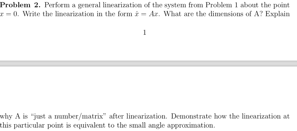 Perform A General Linearization Of The System X