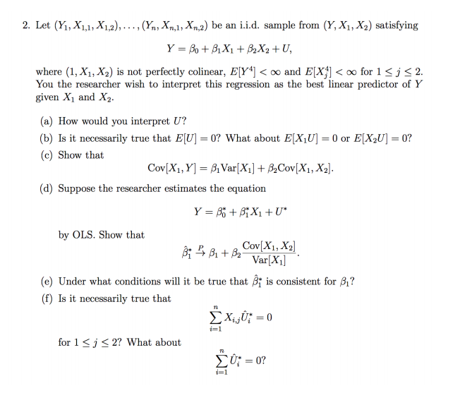 Solved 2. Let (Y, Xii,Xi2),..., (Y,,X,,1,X2) be an i.i.d. | Chegg.com