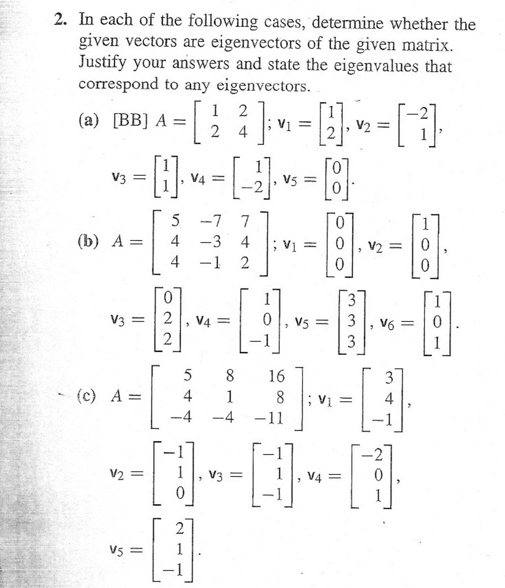 Solved In each of the following cases, determine whether the | Chegg.com