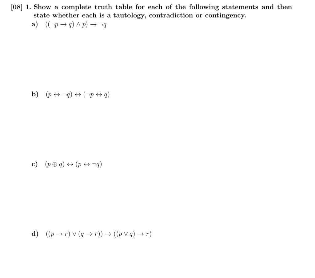 Solved [08] 1. Show a complete truth table for each of the | Chegg.com