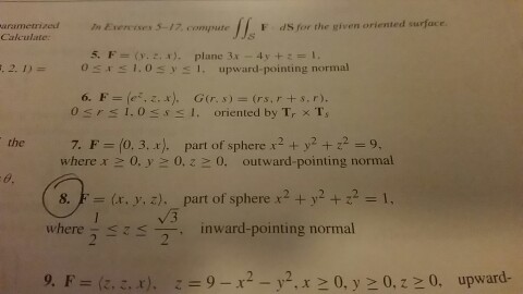 Solved compute F ds for the given oriented surface. | Chegg.com