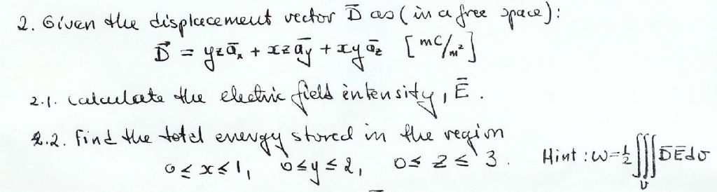Solved Given due displacement vector D vector as (is a free | Chegg.com