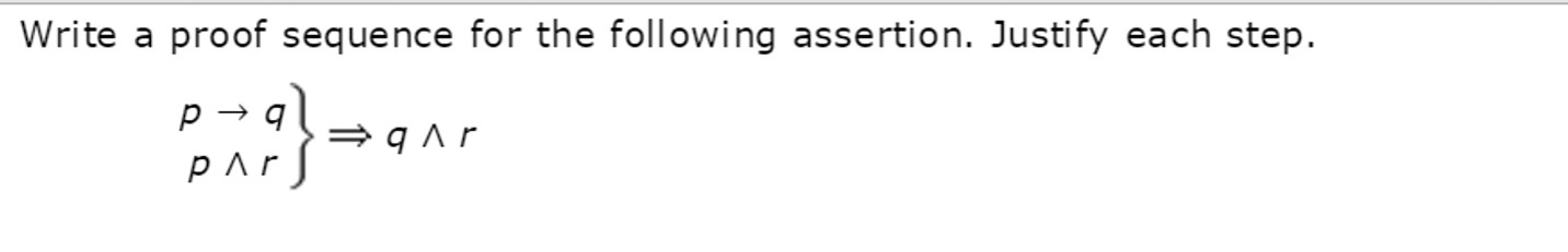 Solved Write a proof sequence for the following assertion. | Chegg.com