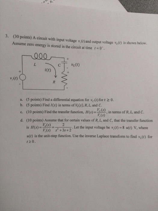 Solved A circuit with input voltage v_t(t) and output | Chegg.com