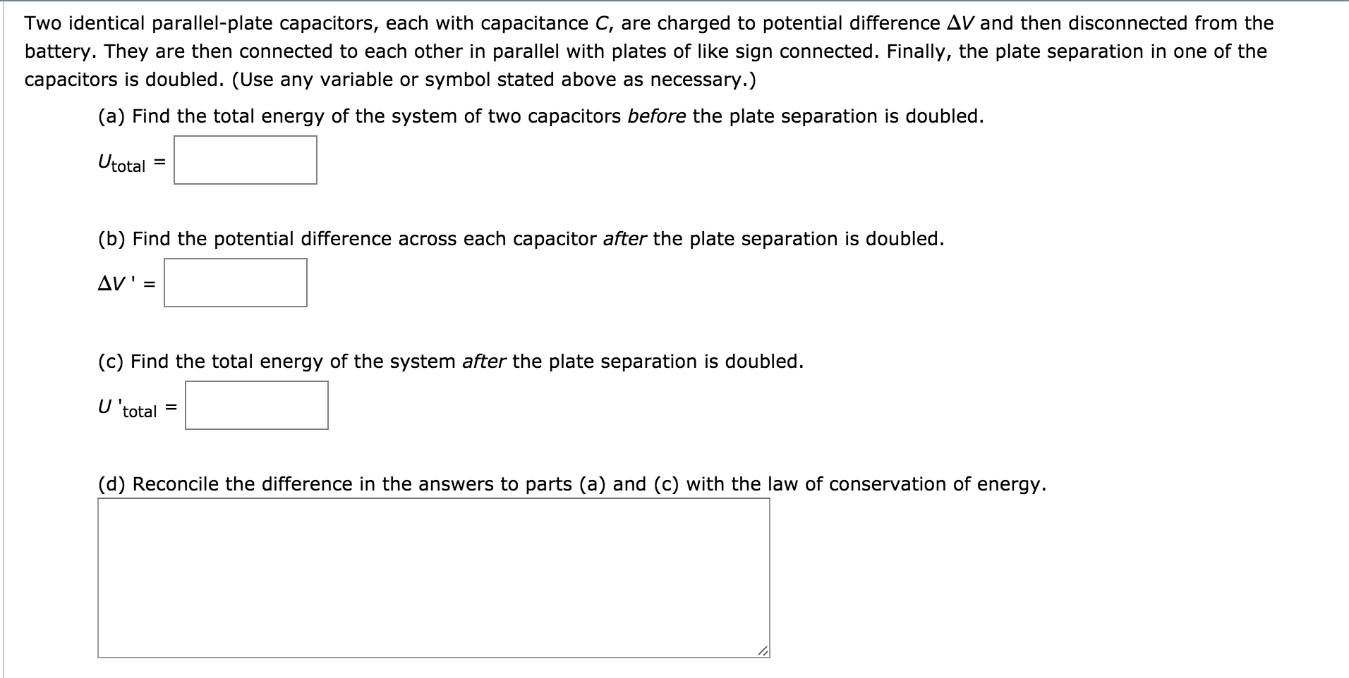 Solved Two Identical Parallel Plate Capacitors Each With