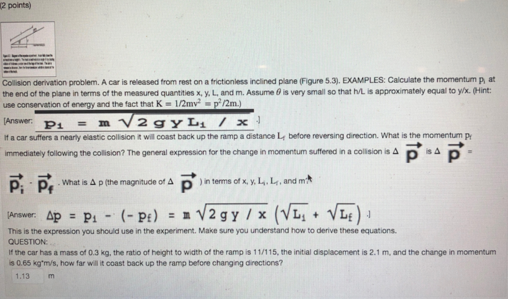 Solved 2 points) Collision derivation problem. A car is | Chegg.com
