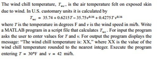 Solved The wind chill temperature. Twe, is the air | Chegg.com