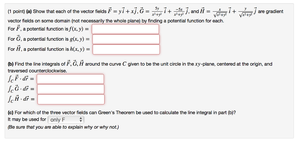 Solved Show that each of the vector fields F = yi + xj, G = | Chegg.com