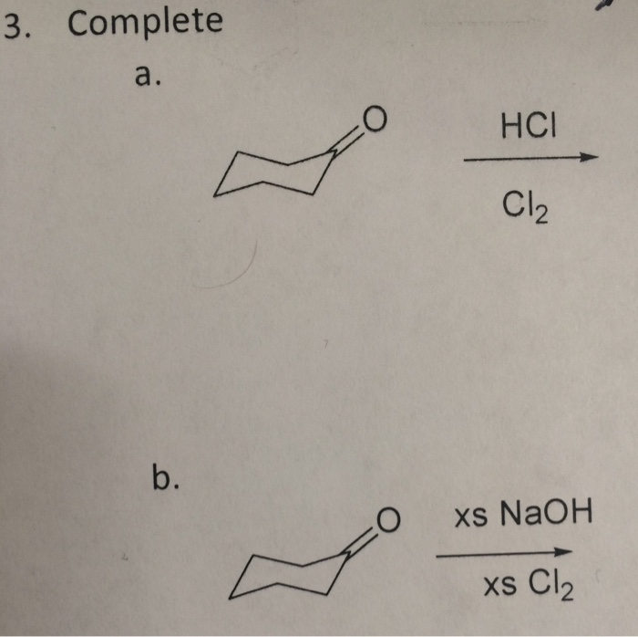 Solved 3. Complete HCl Cl 2 b. xs Cl2 | Chegg.com