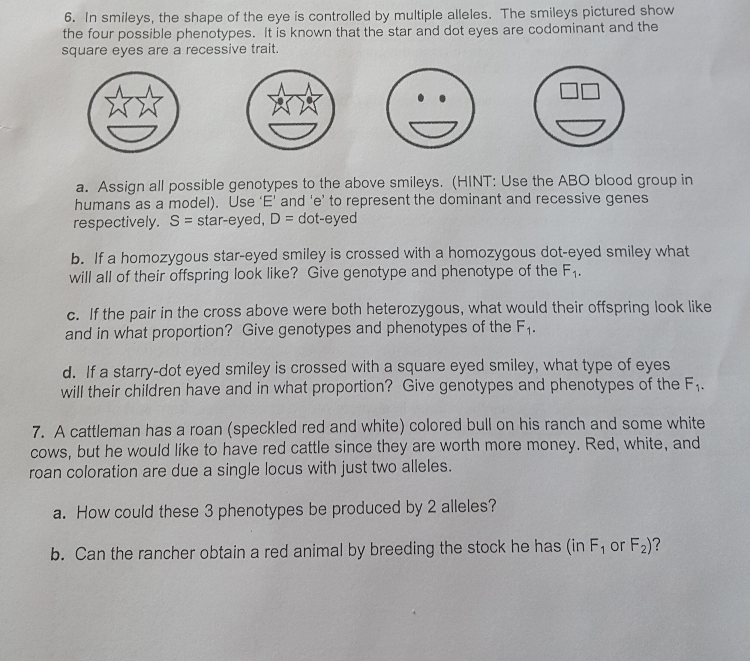 Solved In smileys, the shape of the eye is controlled by | Chegg.com