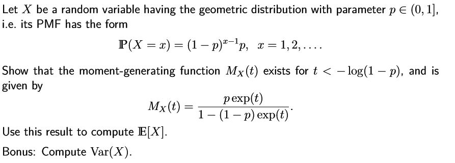 Solved Let X Be A Random Variable Having The Geometric