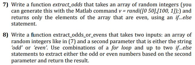 Solved 7) Write a function extract odds that takes an array | Chegg.com