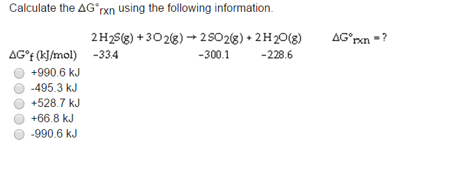 Solved Calculate the Delta G degree_rxn using the following | Chegg.com