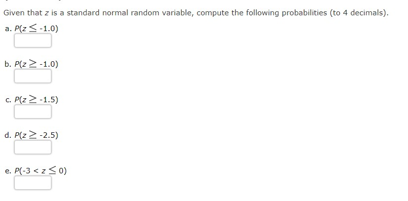Solved Given that z is a standard normal random variable, | Chegg.com