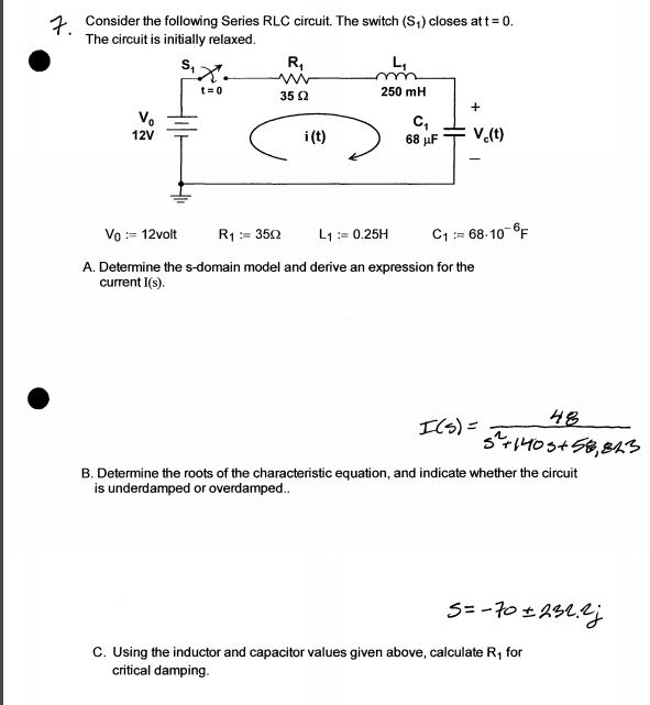 Solved Consider the following Series RLC circuit. The switch | Chegg.com