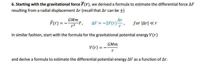Solved Starting with the gravitational force F(r), we | Chegg.com
