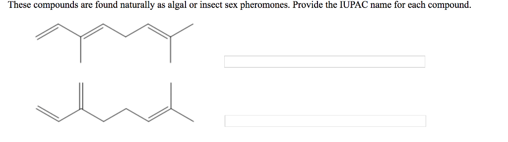 Solved These Compounds Are Found Naturally As Algal Or 