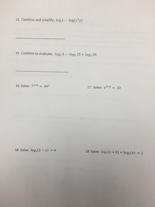 Solved Combine and simplify: log x - log(x^2y) Combine to | Chegg.com
