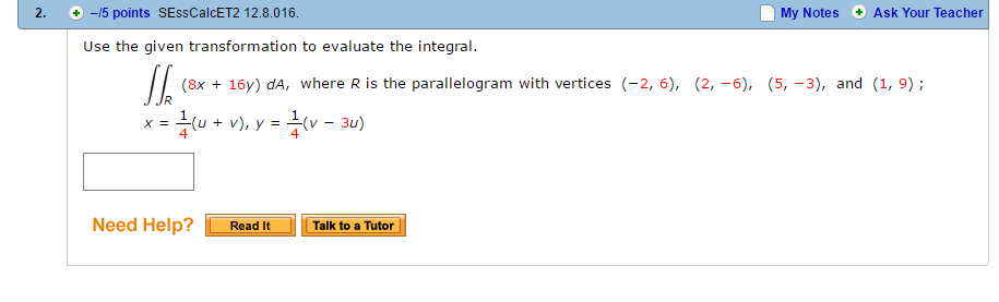 Solved Use the given transformation to evaluate the | Chegg.com Solved Use the given transformation to evaluate the | Chegg.com