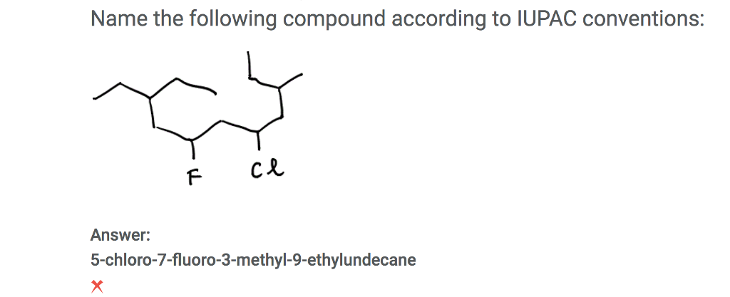Solved Name the following compound according to IUPAC | Chegg.com